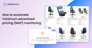 How to automate minimum advertised pricing (MAP) monitoring