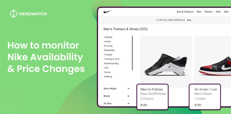 How to Monitor Nike Availability & Price Changes - Tracker Tutorial | Hexowatch